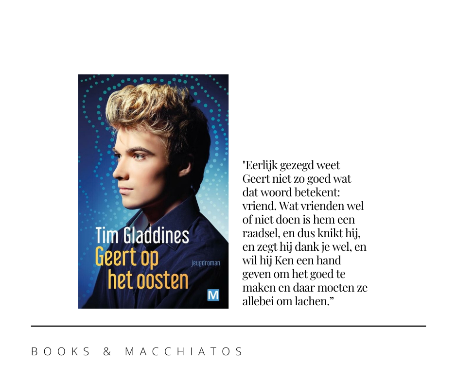 Geert op het Oosten, Tim Gladdines - Books & Macchiatos